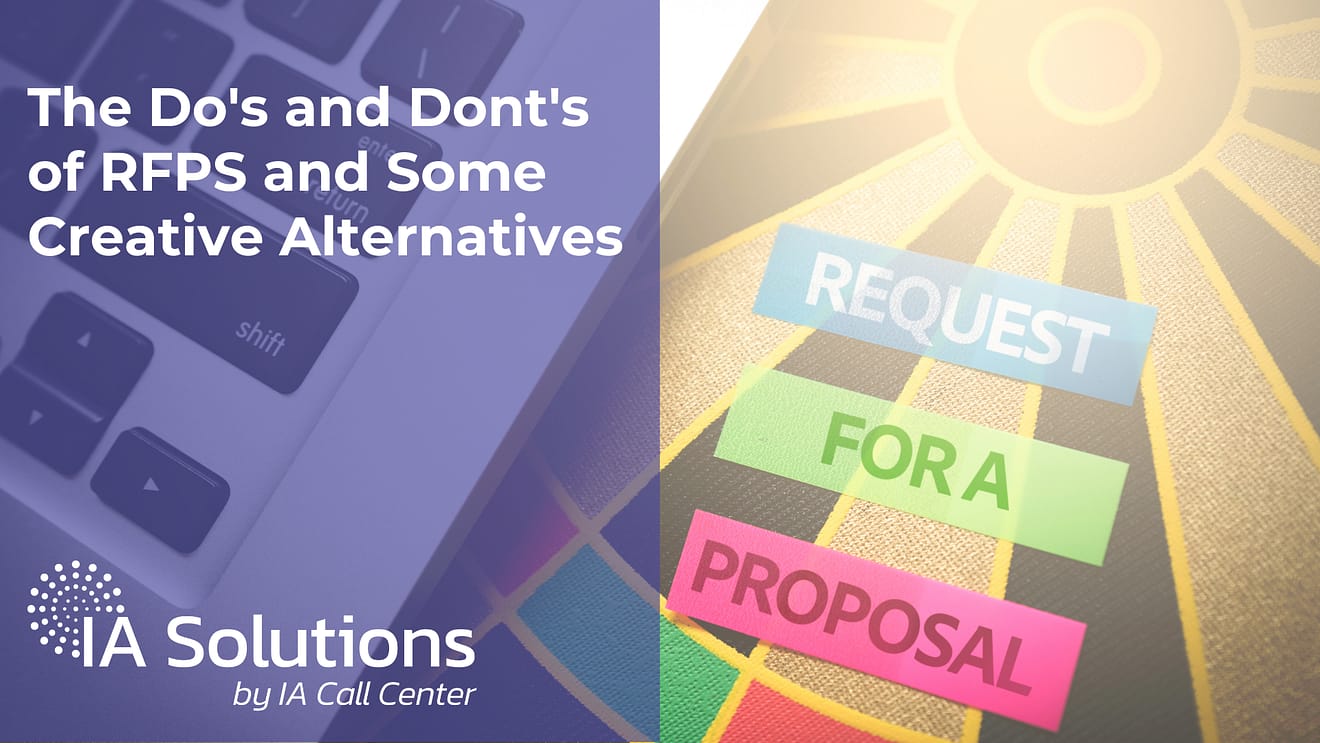 The Do’s and Don’ts of RFPs and Some Creative Alternatives