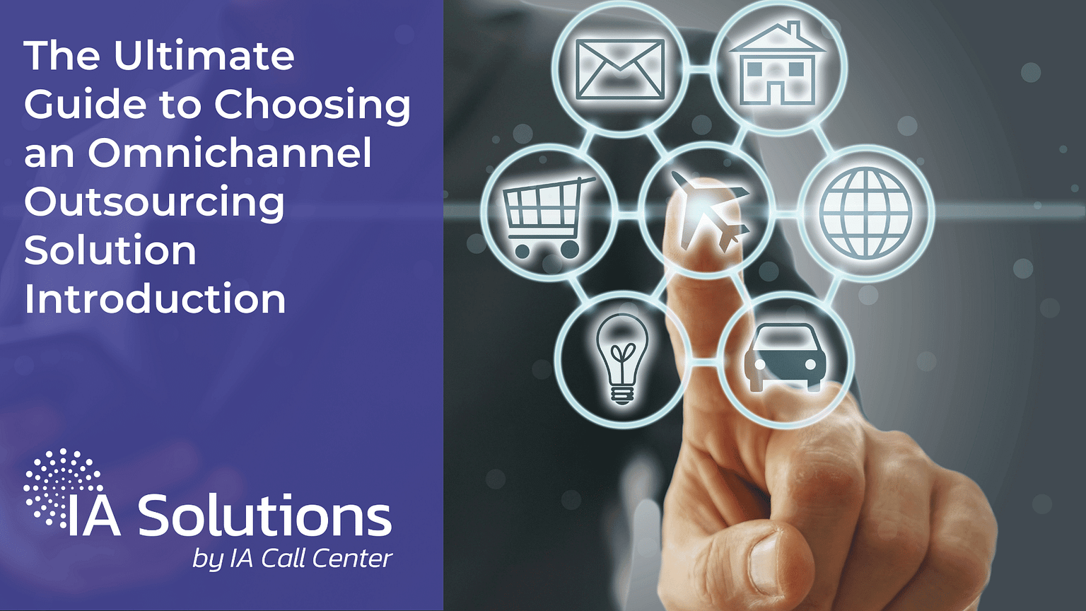 How to Choose an Omnichannel Outsourcing Solution