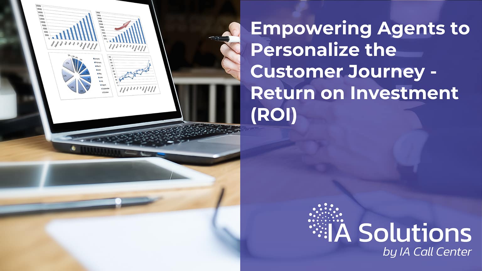 Agents Enhancing Customer Journey Return on Investment