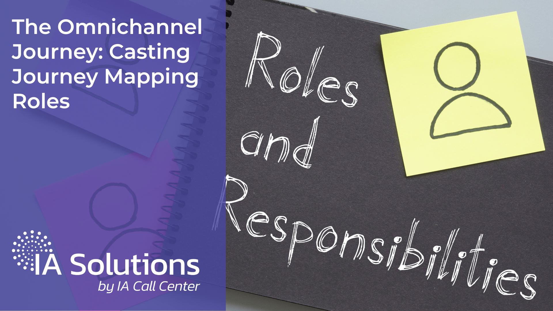 The Omnichannel Journey: Effective Journey Mapping Teamwork - IA Solutions The Omnichannel Journey: Effective Journey Mapping Teamwork - IA Solutions