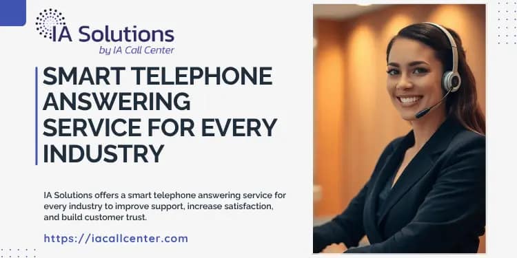 Smart Telephone Answering Service for Every Industry